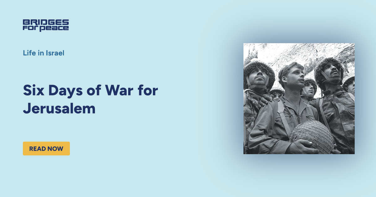 Six Days of War for Jerusalem