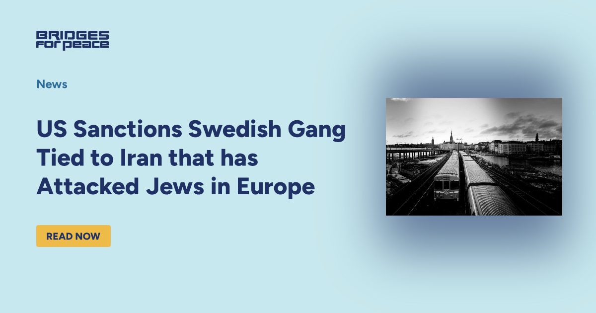 US Sanctions Swedish Gang Tied to Iran that has Attacked Jews in Europe