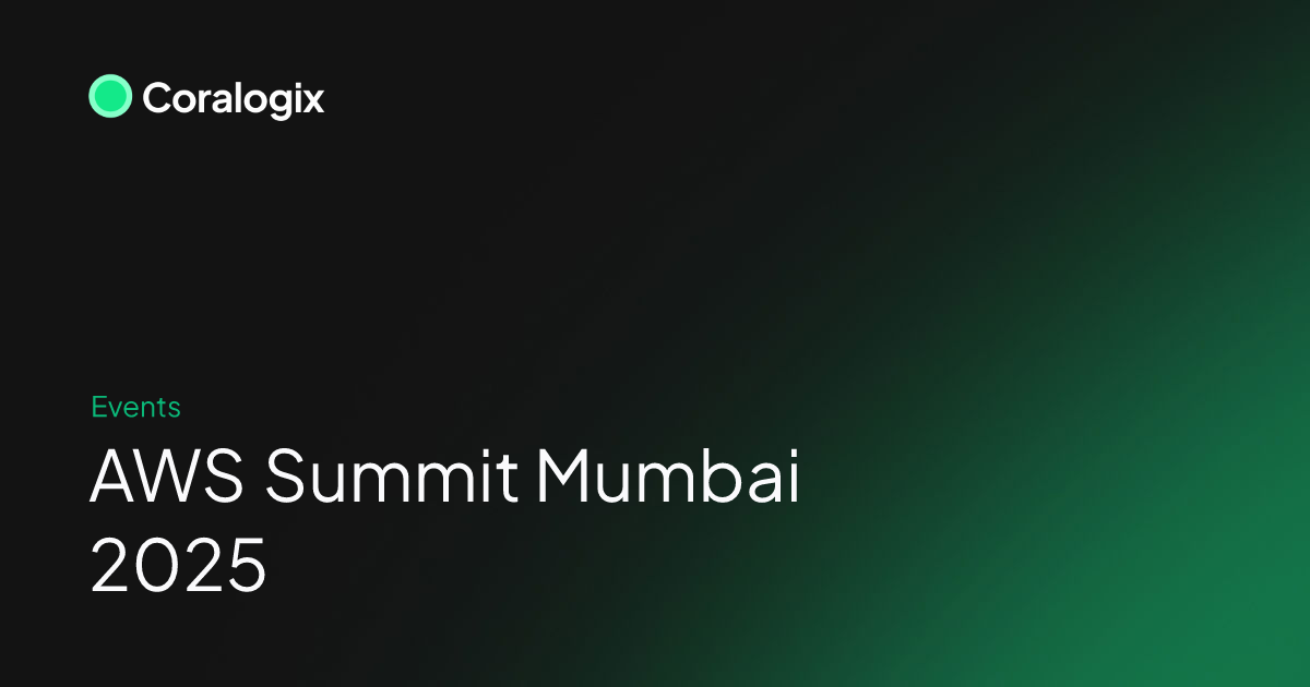 AWS Summit Mumbai 2025 - Coralogix