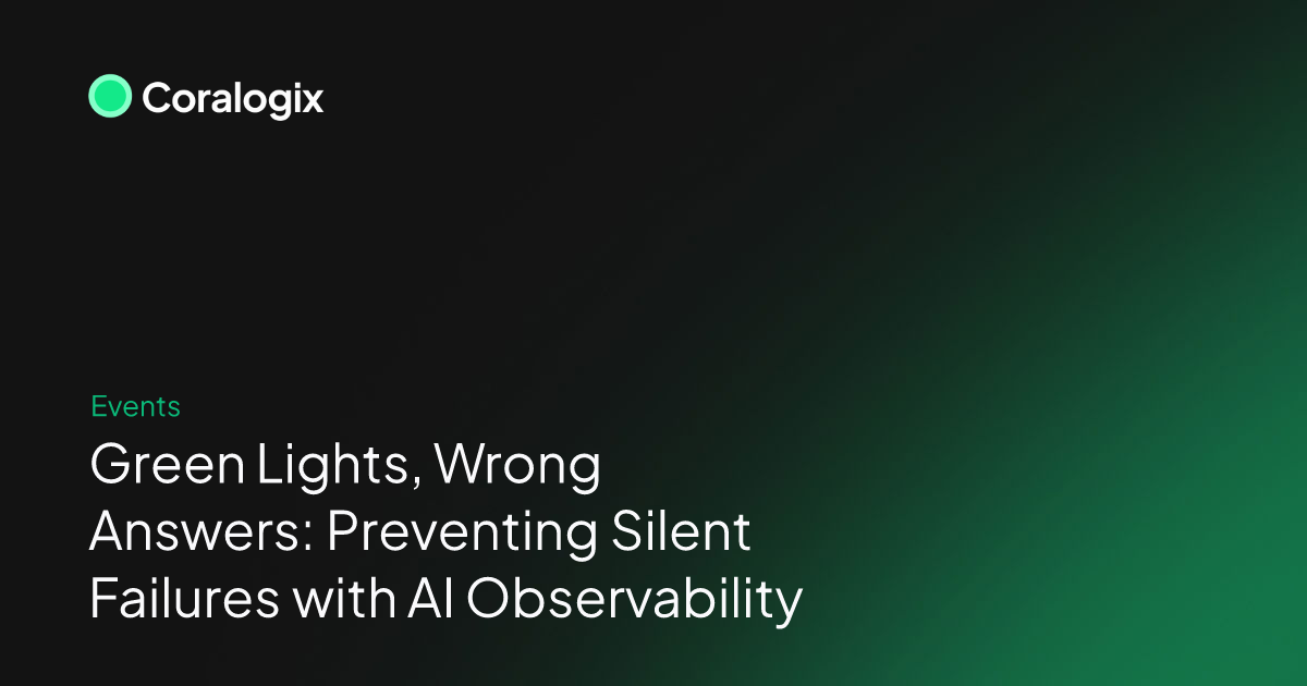 Green Lights, Wrong Answers: Preventing Silent Failures with AI ...