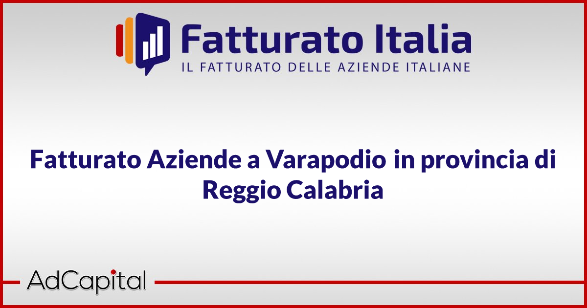 Fatturato Aziende a Varapodio in provincia di Reggio Calabria