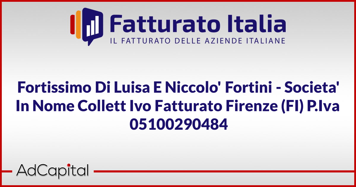 Fortissimo Di Luisa E Niccolo' Fortini - Societa' In Nome Collett Ivo ...