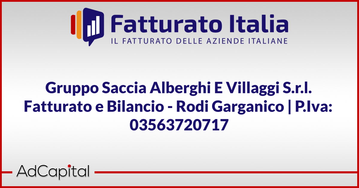 Gruppo Saccia Alberghi E Villaggi S.r.l. Fatturato e Bilancio - Rodi ...