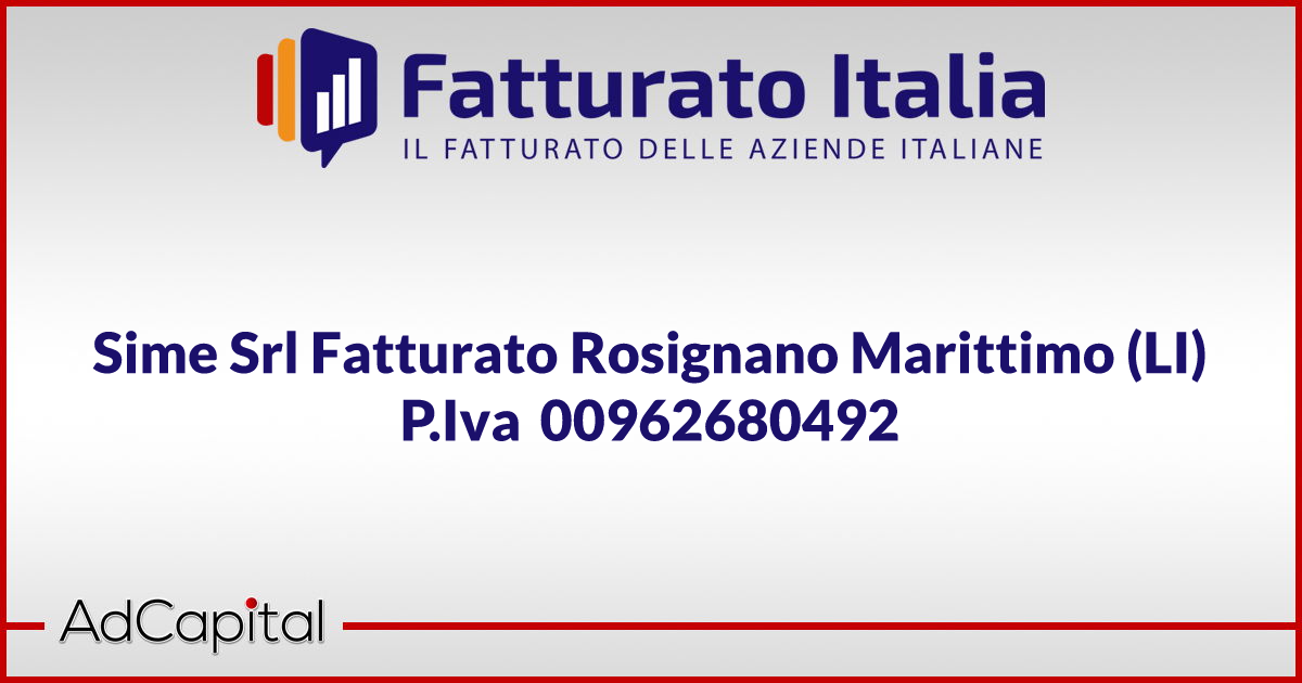 Sime Srl Fatturato Rosignano Marittimo (LI) P.Iva 00962680492