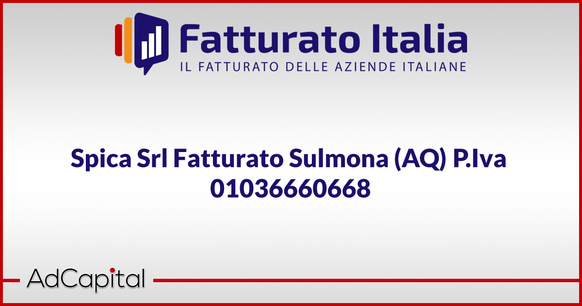 Spica Srl Fatturato Sulmona (AQ) P.Iva 01036660668