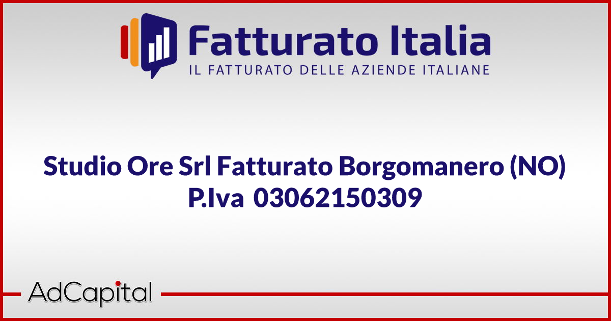 Studio Ore Srl Fatturato Borgomanero (NO) P.Iva 03062150309