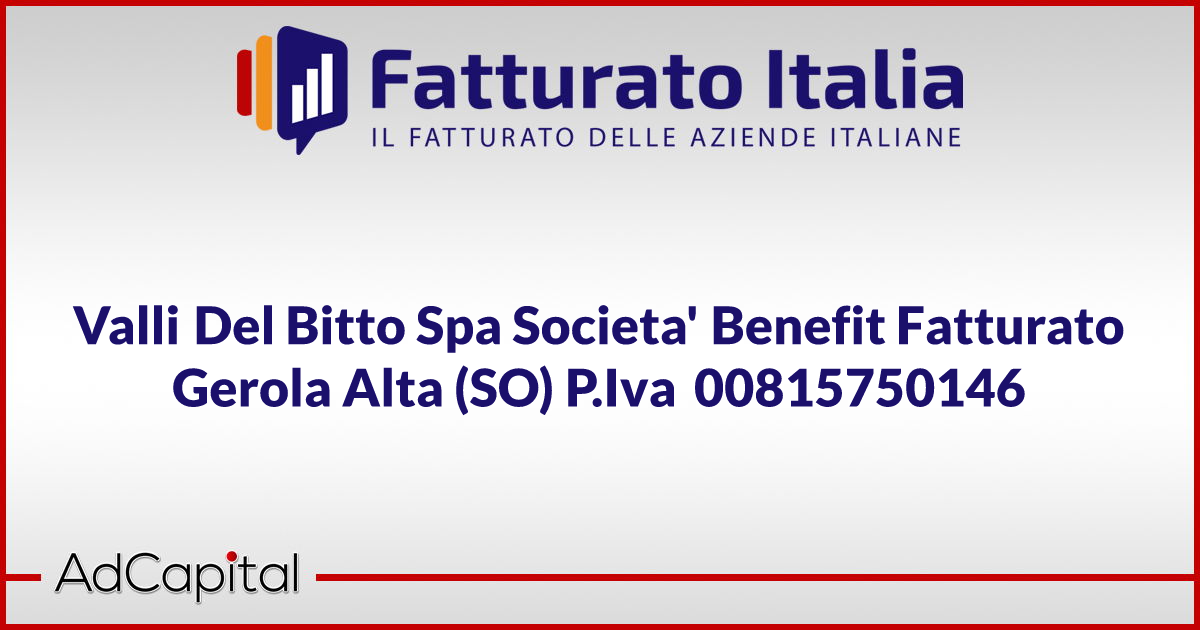 Valli Del Bitto Spa Societa' Benefit Fatturato Gerola Alta (SO) P.Iva ...