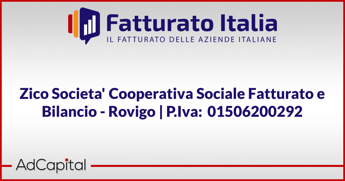 Zico Societa' Cooperativa Sociale Fatturato e Bilancio - Rovigo | P.Iva ...