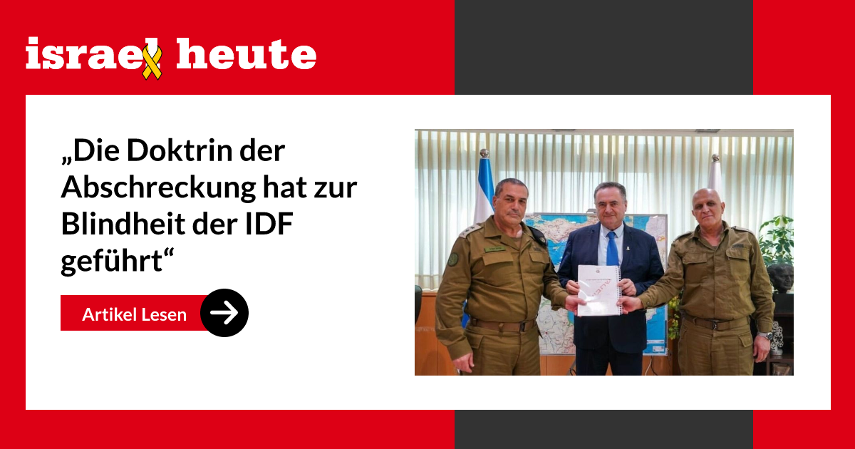 „Die Doktrin der Abschreckung hat zur Blindheit der IDF geführt ...