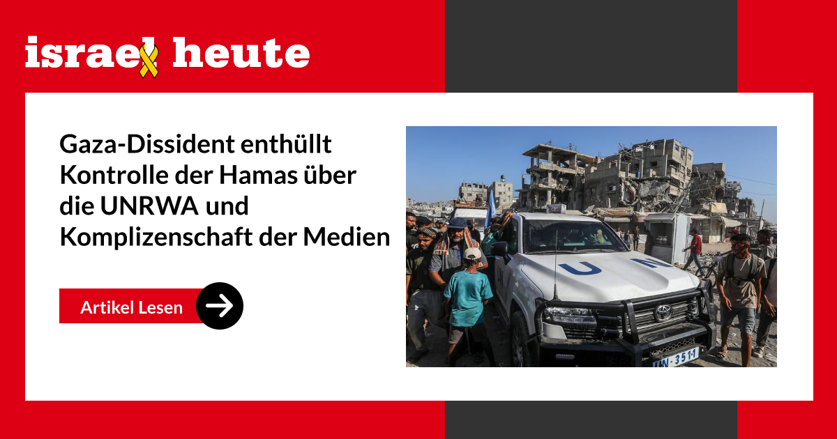 Gaza-Dissident enthüllt Kontrolle der Hamas über die UNRWA und ...