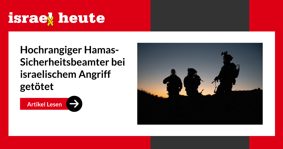 Hochrangiger Hamas-Sicherheitsbeamter bei israelischem Angriff getötet ...