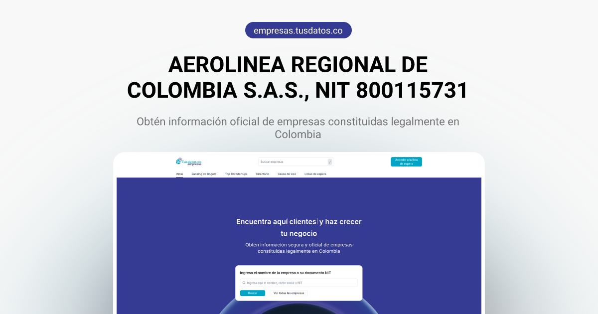 AEROLINEA REGIONAL DE COLOMBIA S.A.S. | 800115731 | Tusdatos Empresas