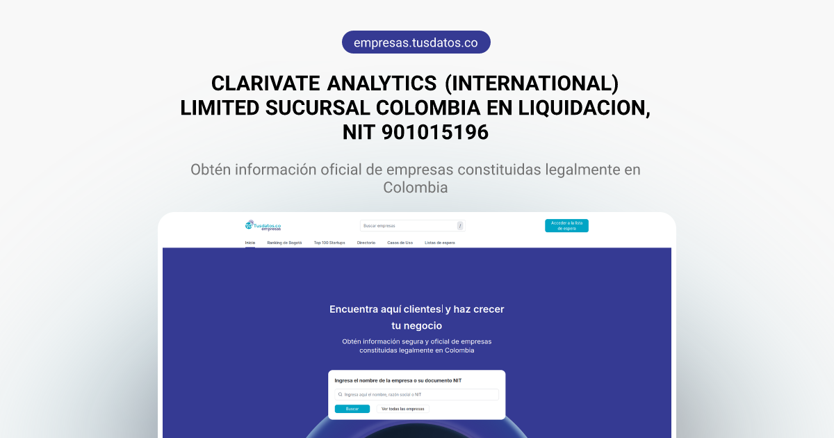 CLARIVATE ANALYTICS (INTERNATIONAL) LIMITED SUCURSAL COLOMBIA EN ...