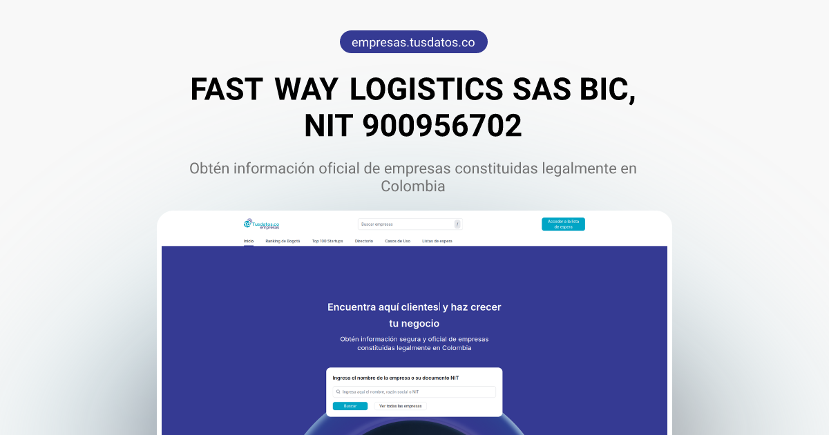 FAST WAY LOGISTICS SAS BIC | 900956702 | Tusdatos Empresas