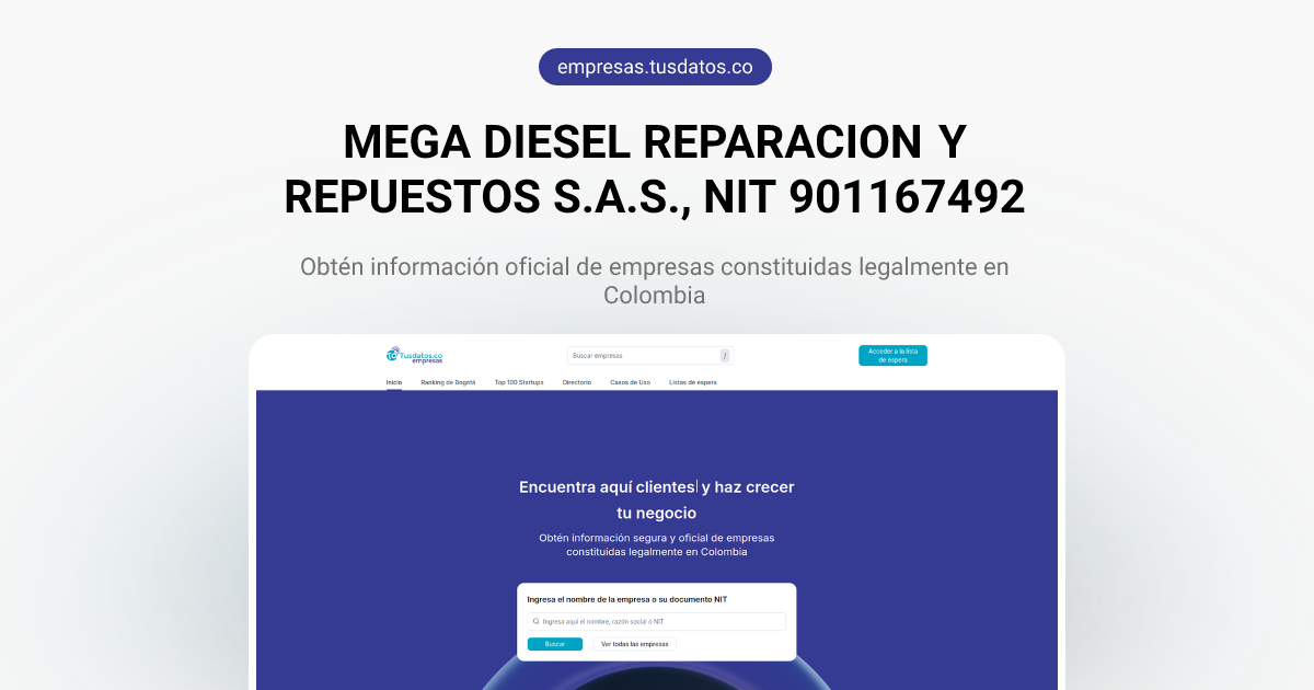 MEGA DIESEL REPARACION Y REPUESTOS S.A.S. | 901167492 | Tusdatos Empresas
