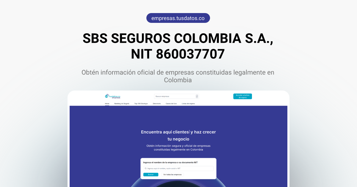 SBS SEGUROS COLOMBIA S.A. | 860037707 | Tusdatos Empresas