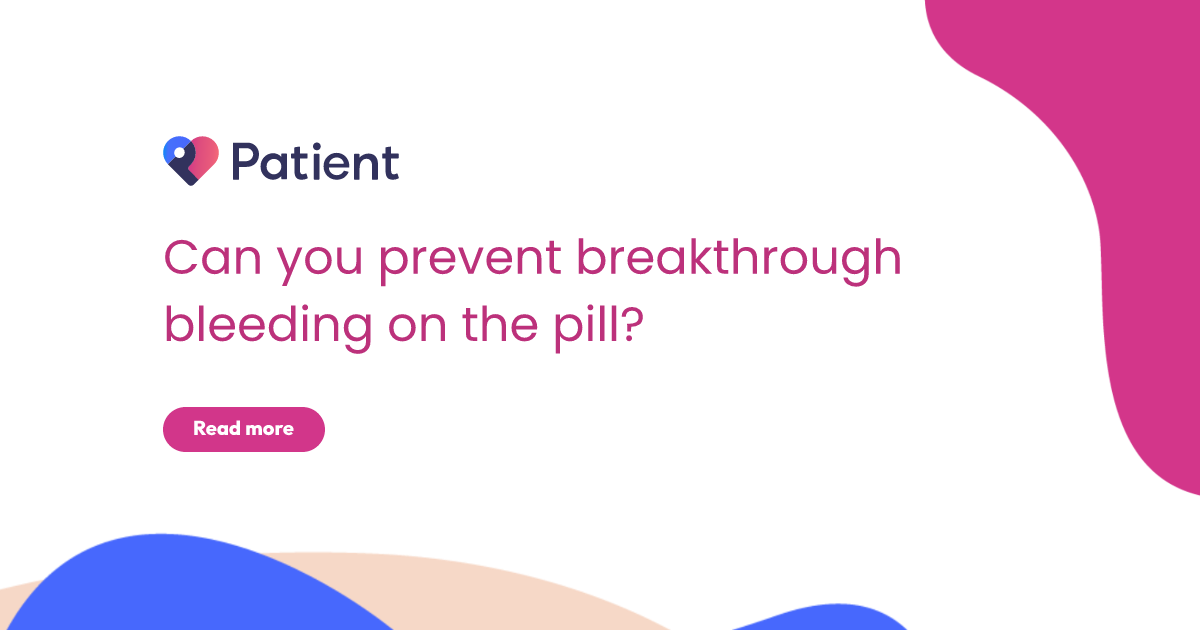 How do you stop breakthrough bleeding on the pill?