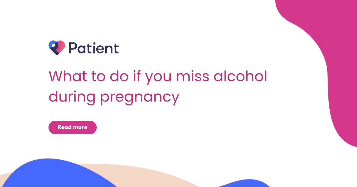 What to do if you miss alcohol during pregnancy