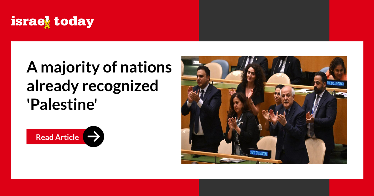 A majority of nations already recognized 'Palestine' - Israel Today