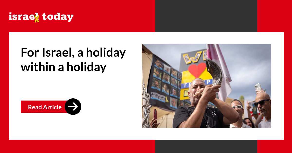 For Israel, a holiday within a holiday - Israel Today
