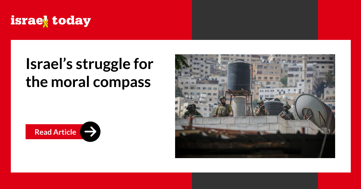Israel’s struggle for the moral compass - Israel Today