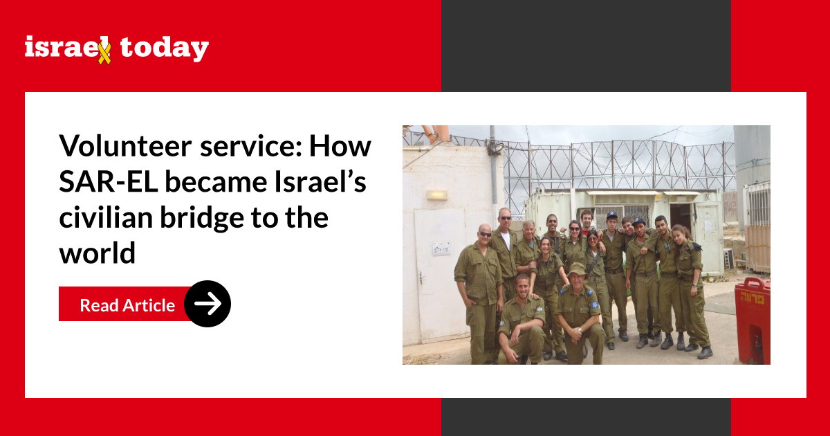 Volunteer service: How SAR-EL became Israel’s civilian bridge to the world