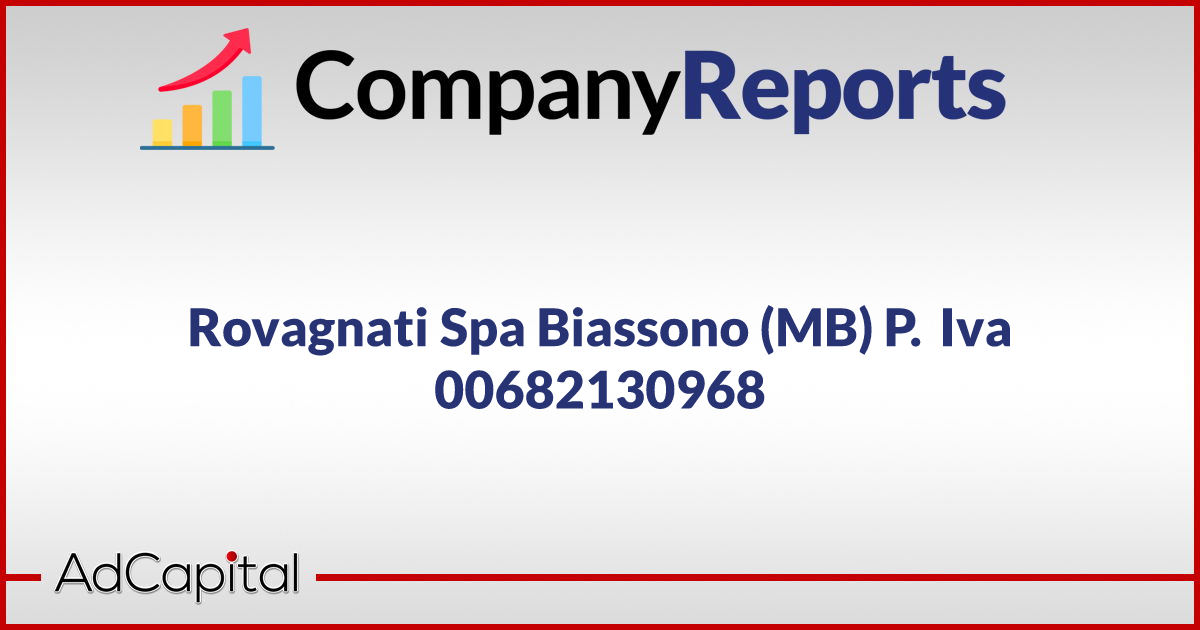 Rovagnati Spa (MB) – Fatturato, Bilancio e Report Ufficiale
