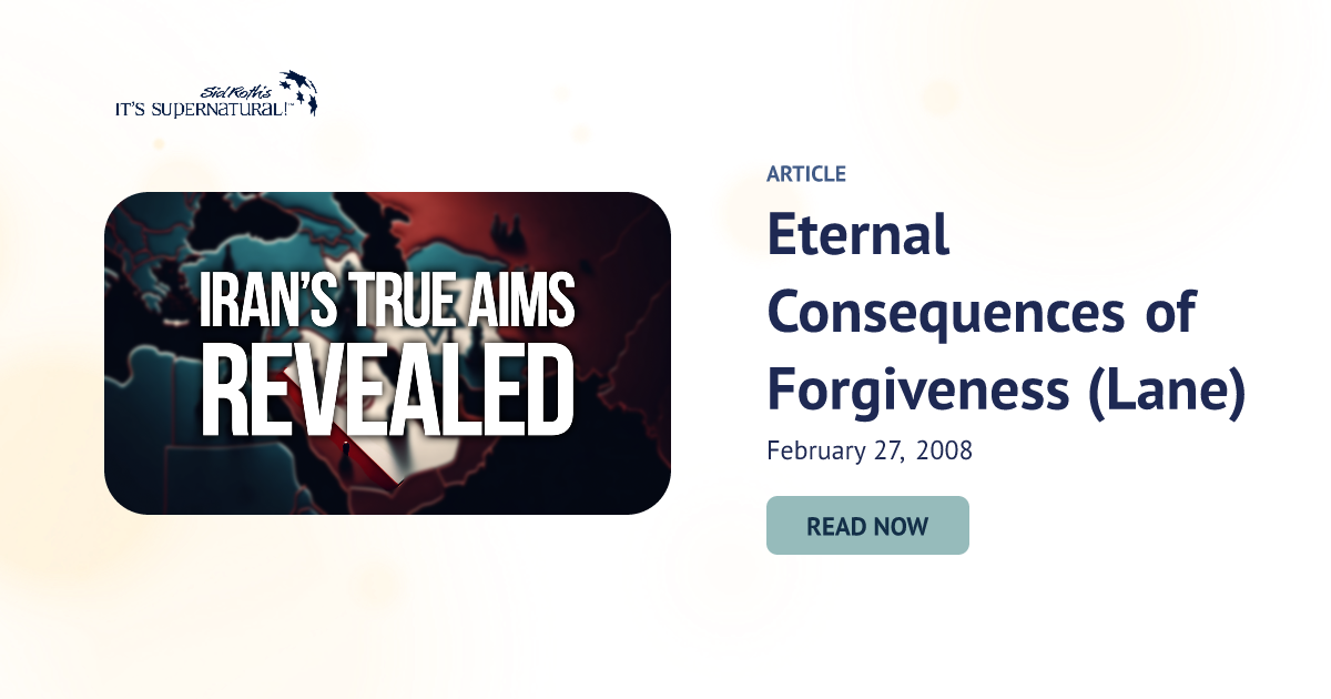 Eternal Consequences of Forgiveness (Lane)
